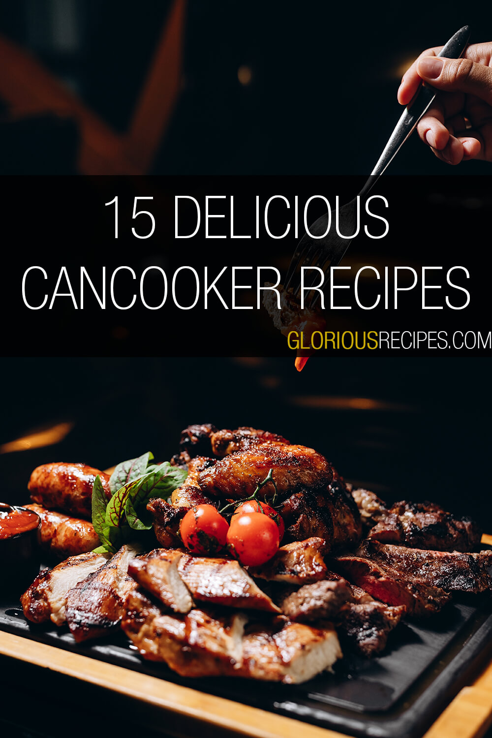 15 Delicious CanCooker Recipes That Everyone Loves