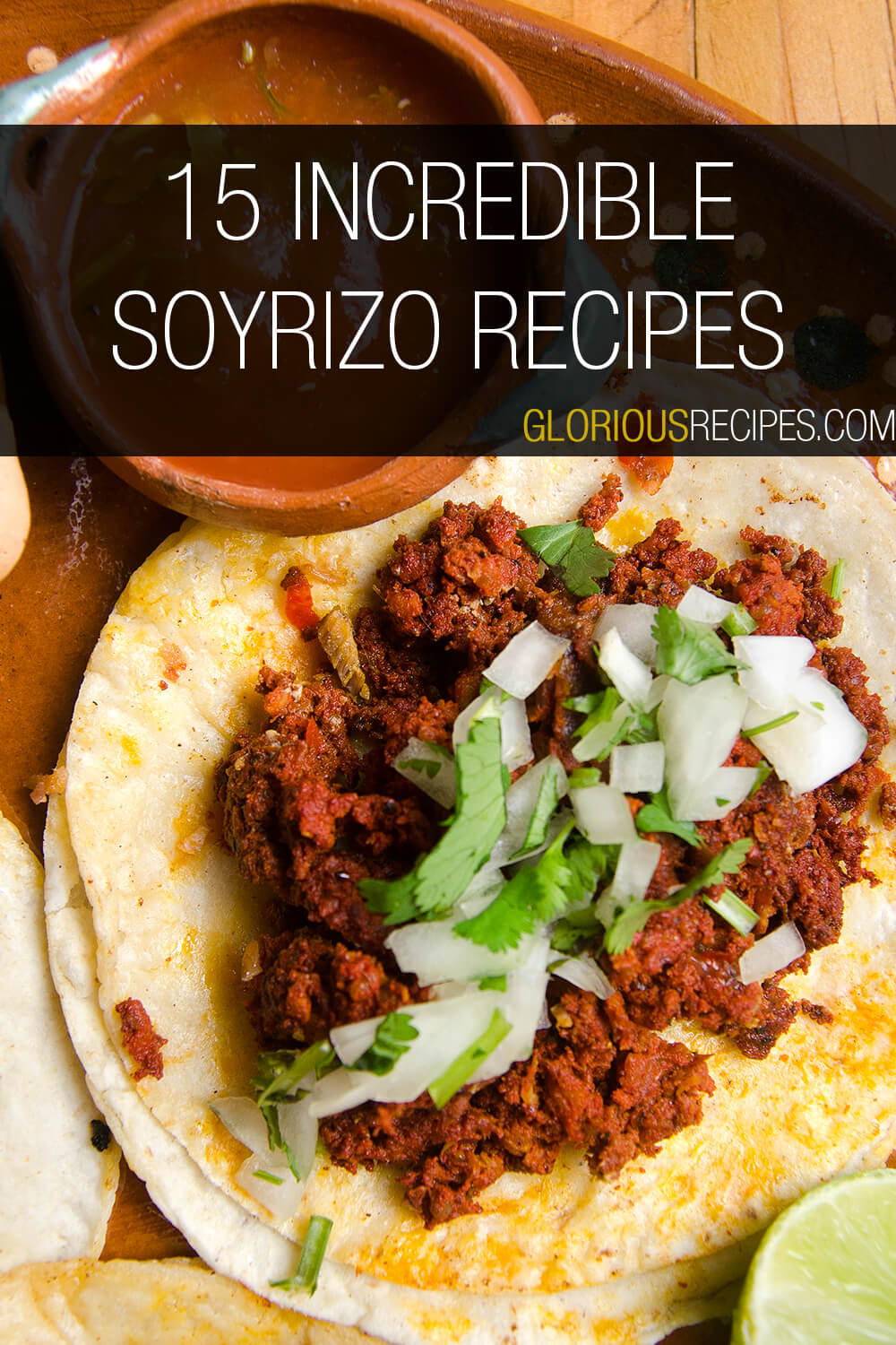 15 Incredible Soyrizo Recipes To Try At Home