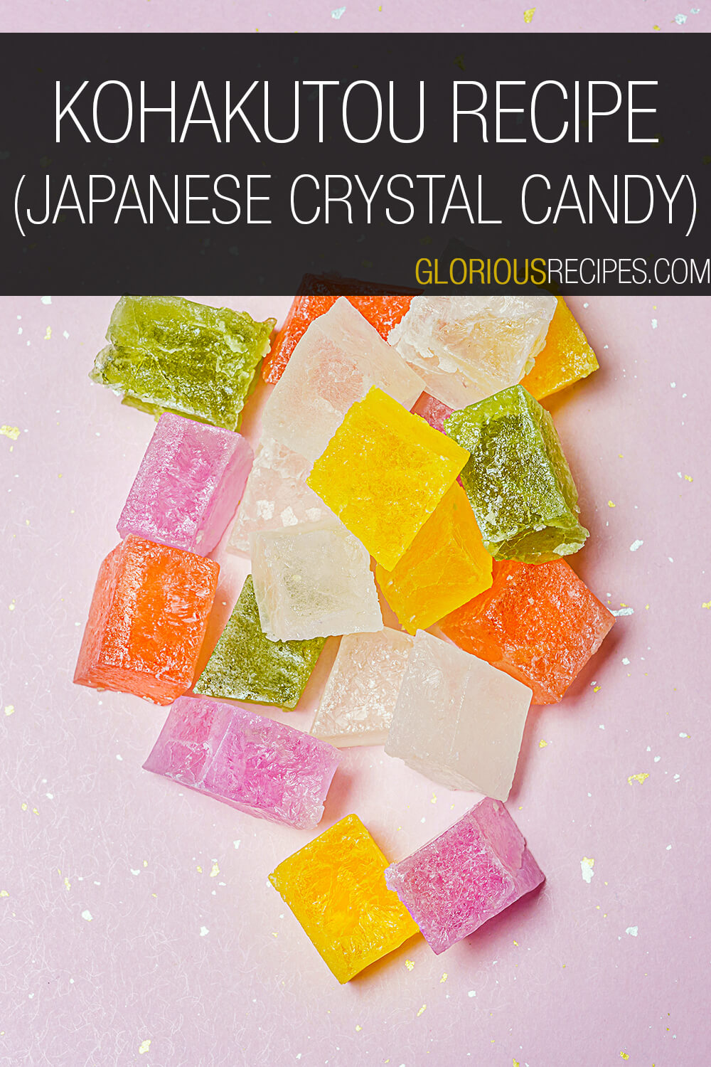Kohakutou Recipe - Japanese Crystal Candy
