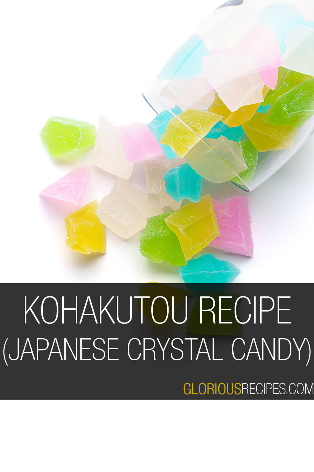 Kohakutou Recipe - Japanese Crystal Candy