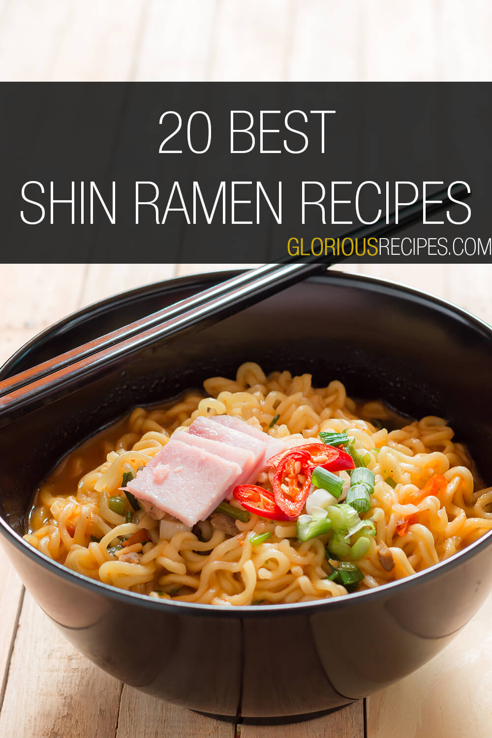 20 Shin Ramen Recipes To Elevate Your Instant Noodles