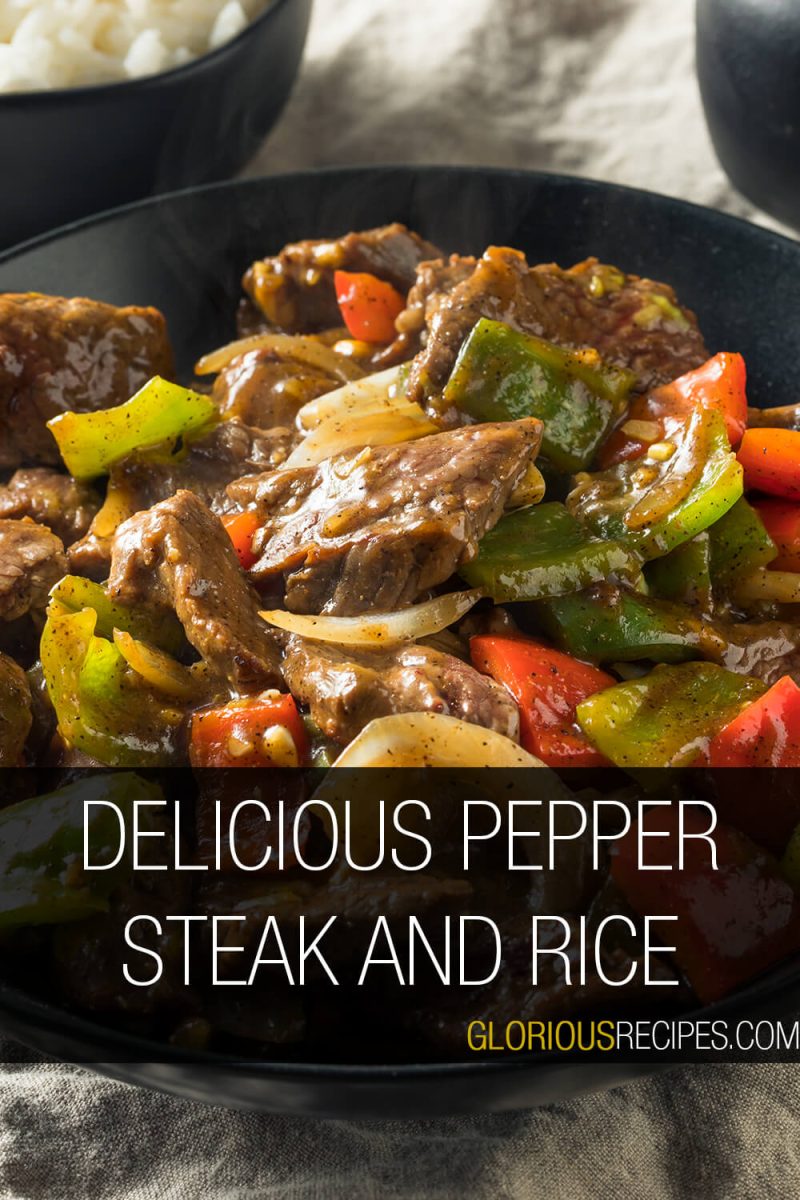 20 Easy Steak And Rice Recipes To Try