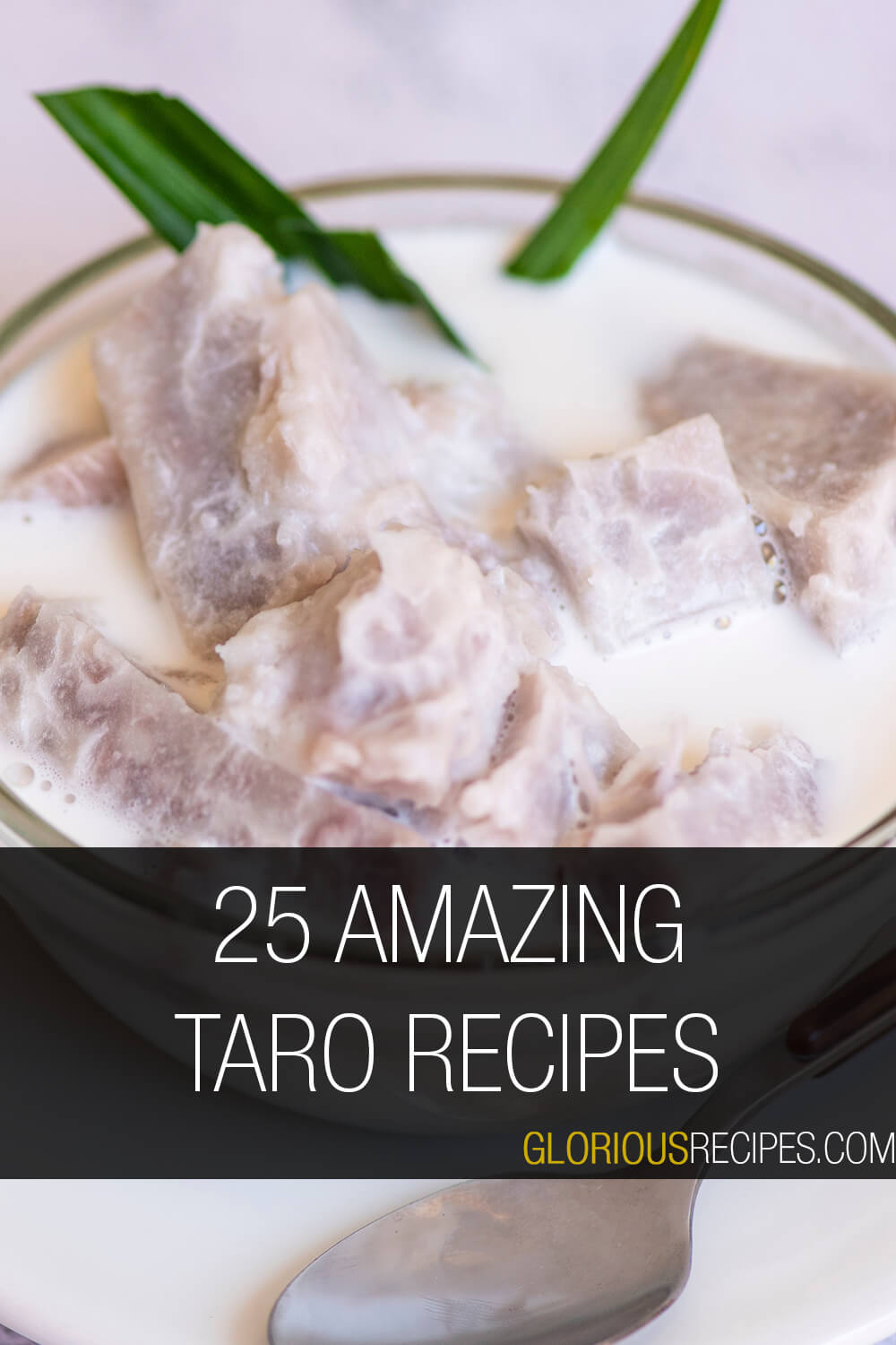 25 Amazing Taro Recipes That You Must Try
