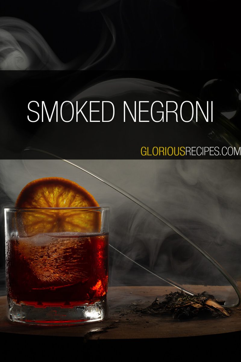 20 Best Smoked Cocktails You Need To Make